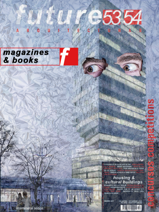 ArqFuture | Possibly one of the best architecture magazines around the globe